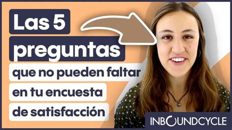 10 Preguntas Clave para Encuestas de Satisfacción Actualizado