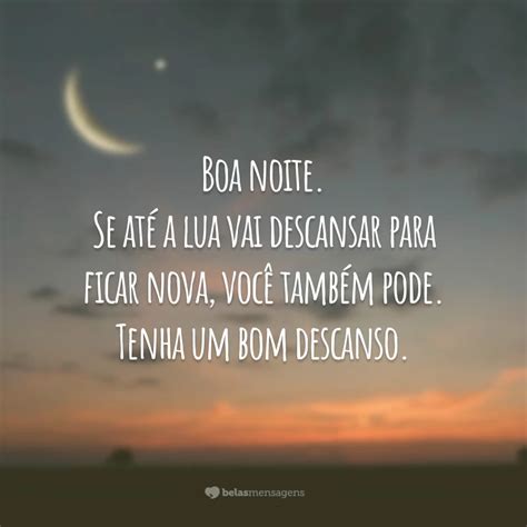 45 Frases De Boa Noite E Bom Descanso Para Dormir Tranquilamente