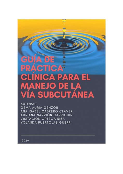 Pdf Gu A De Pr Ctica Cl Nica Para El Manejo De La V A Subcut Nea La