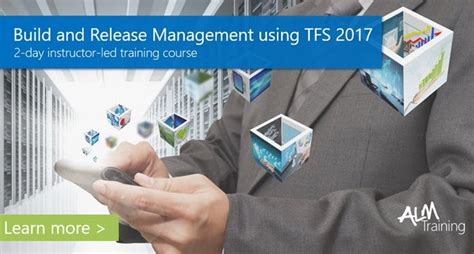 retrospective build and release management using tfs 2017 course