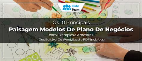 Os 10 principais modelos de plano de negócios paisagísticos
