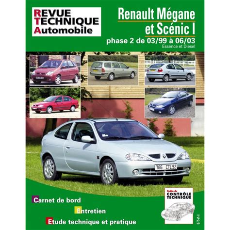 Revue Technique Renault Megane Scenicie Jusqu A 2003 RTA Site