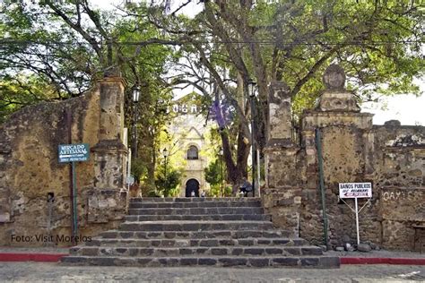 Lugares Tur Sticos En Morelos Que Debes Conocer
