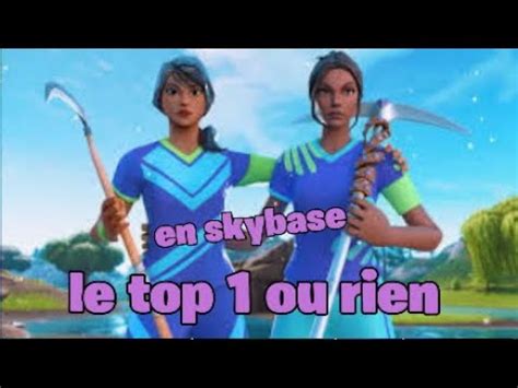 J ai réussi a faire top 1 en skybase sur fortnite chapitre 1 YouTube