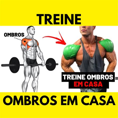 Treine Ombros SEM SAIR de CASA Os Melhores Exercícios de Ombros Para