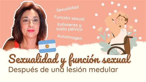 Lesión medular función sexual y sexualidad YouTube