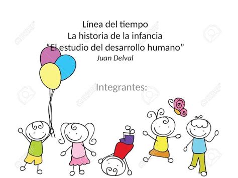 PPTX Línea del tiempo La infancia PDFSLIDE TIPS