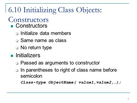 1 classes and data abstraction part ii initializing class objects constructors constructors