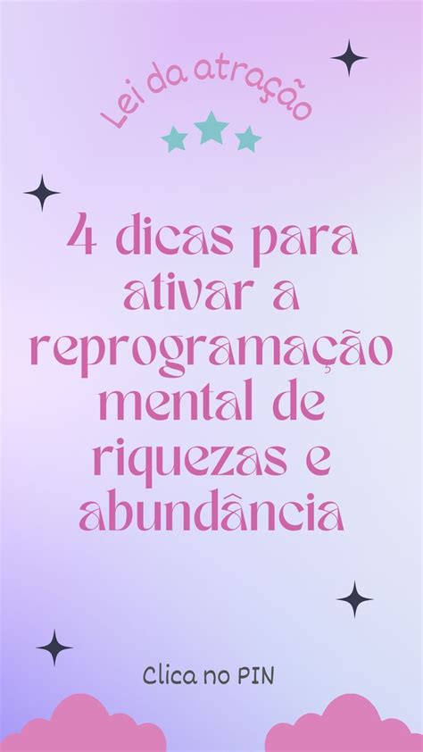 4 dicas para ativar a reprogramação mental de riquezas e abundância