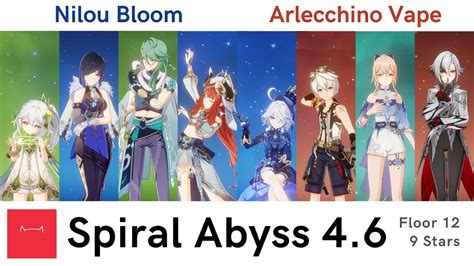 C Nilou Bloom C Arlecchino Vape Spiral Abyss Floor Stars
