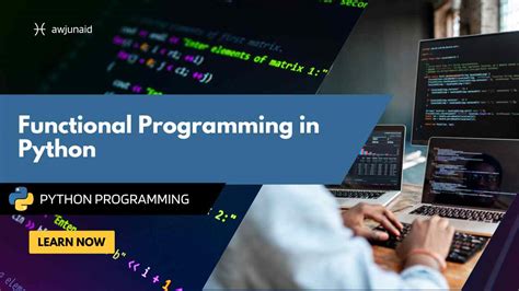 Functional Programming In Python Abdul Wahab Junaid