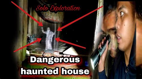 Dangerous Haunted House Isa Sa Mga Bahay Ng Mga Multo Paranormal