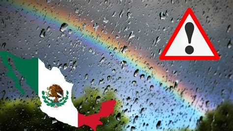 Estos son los estados donde habrá FUERTES lluvias HOY domingo 16 de