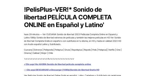 PelisPlus VER Sonido de libertad PELÍCULA COMPLETA ONLINE en Español