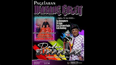 LIVE PAGELARAN WAYANG GOLEK PUTRA GIRI HARJA 3 DALANG DADAN SUNANDAR