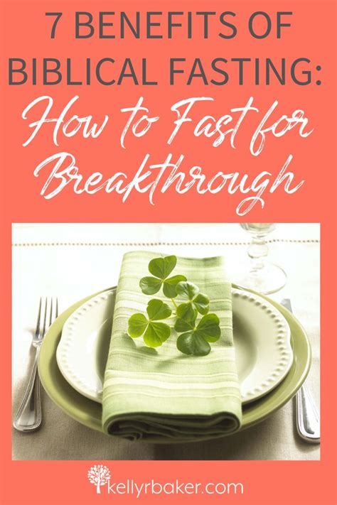 7 Benefits Of Biblical Fasting For Breakthrough Kelly R Baker Bible