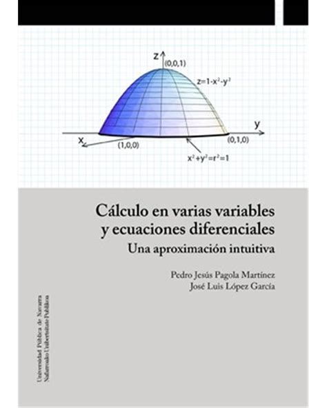 Cálculo en varias variables y ecuaciones diferenciales Una