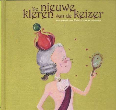De Nieuwe Kleren Van De Keizer Aureline 9789490513023 Boeken Bol
