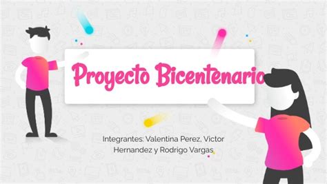 PROYECTO BICENTENARIO
