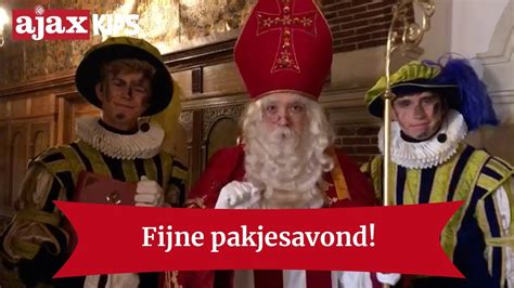 Fijne Pakjesavond Ajaciedjes YouTube