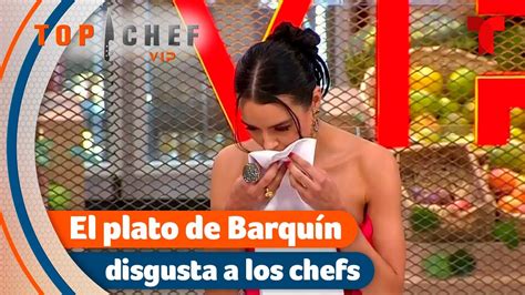 A los chefs no les gusta lo que cocinó Barquín Top Chef VIP 2