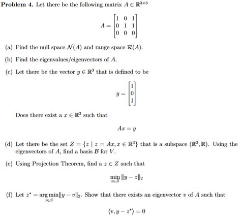 solved problem 4 let there be the following matrix a∈r3×3