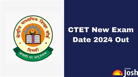 CTET New Exam Date 2024 Announced Revised Schedule And Admit Card