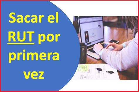 Inscribirse En El RUT Por Primera Vez 2024