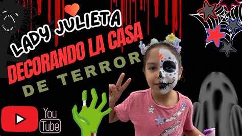 Decorando Mi Casa Para Halloween YouTube
