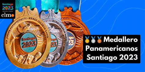 Revisa Aqu El Medallero De Los Juegos Panamericanos Santiago