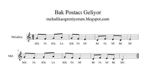 Bak postacı geliyor şarkısının parmak numaraları ve notaları 6 sınıf