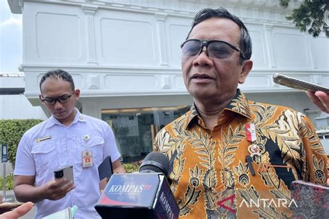 Mahfud Md Mengaku Tak Tahu Isu Menkeu Sri Mulyani Akan Mundur ANTARA News