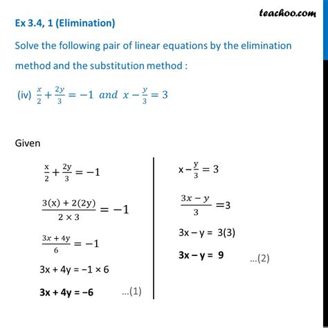 ex 3 4 1 solve by elimination and substitution i x y 5 2x 3y