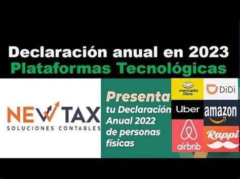 Declaración anual PLATAFORMAS TECNOLÓGICAS en 2023 paso a paso YouTube