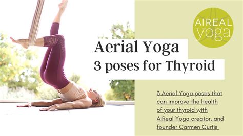 3 Aerial Yoga Poses To Balance Out Thyroids Aerialyoga