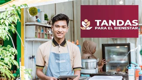Estos Son Los REQUISITOS De Registro A Tandas Para El Bienestar 2024 Y