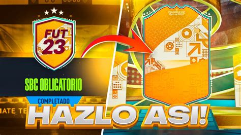 REGALO HAZ YA Este SBC OBLIGATORIO En FIFA 23 ULTIMATE TEAM EL