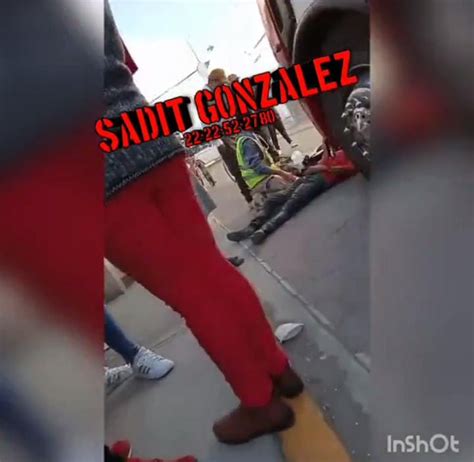 Video Desde Puebla Ruta 86 Atropella A Peaton En Amozoc