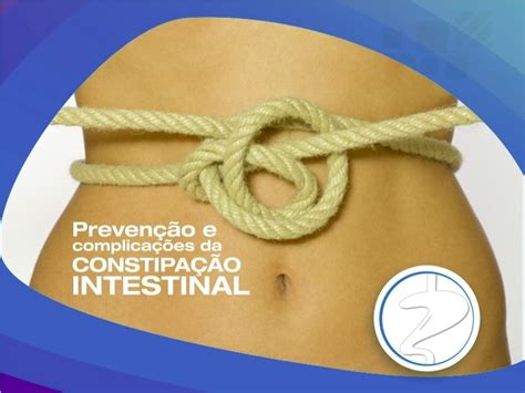 Prevenção e complicações da constipa CAD Dr Zardo