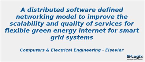 sdn model to improve the scalability and qos for flexible s logix