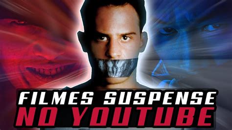 6 FILMAÇOS de SUSPENSE no YOUTUBE filmes completos dublados 2021