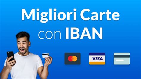 Le Migliori Carte Con IBAN Gratis La Classifica YouTube