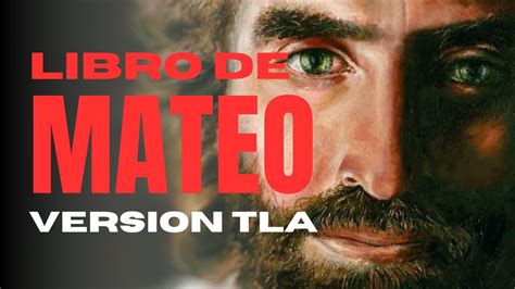 Descubre La Biblia Dramatizada Del Evangelio De Mateo Version Tla