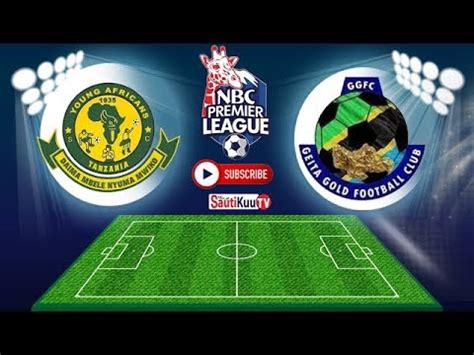 Live Yanga Sc Vs Geita Gold Tazama Mechi Live Vs Yanga Sc Leo Nbc