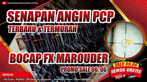 TERBARU 2023 SENAPAN ANGIN PCP BOCAP FX MAROUDER PROMO 06 06 MILIK