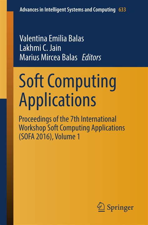 pdf soft computing applications proceedings of the 7th international workshop soft computing