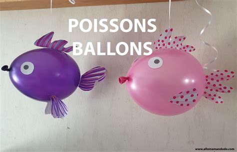 Tuto 1er Avril Le Poisson Ballon Allo Maman Dodo