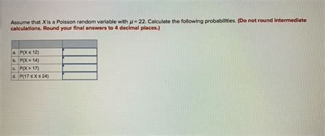 solved assume that x is a poisson random variable with μ