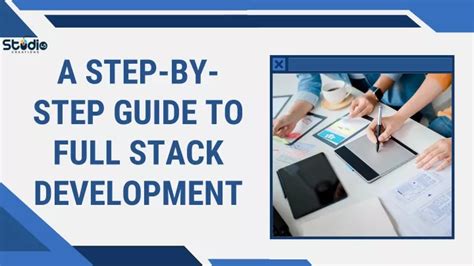Ppt A Step By Step Guide To Full Stack Development Powerpoint