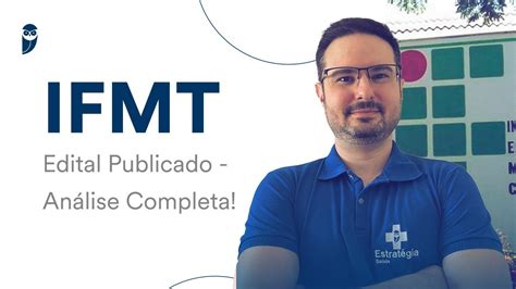 Concurso IFMT Edital Publicado Análise Completa YouTube